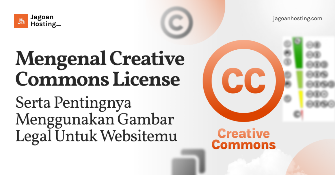 Creative Commons License & Pentingnya Menggunakan Gambar Legal