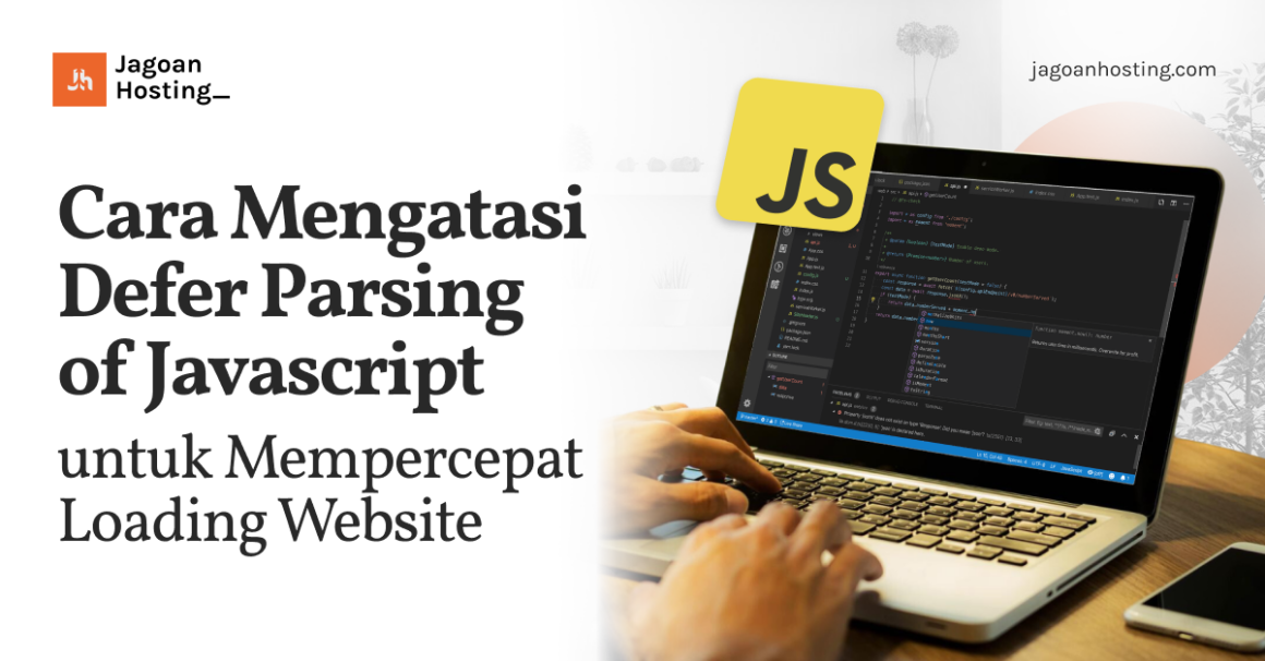 Mengatasi Defer Parsing of Javascript Mempercepat Loading Website