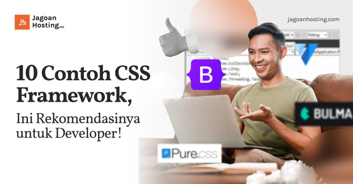 10 Contoh CSS Framework, Ini Rekomendasinya untuk Developer!