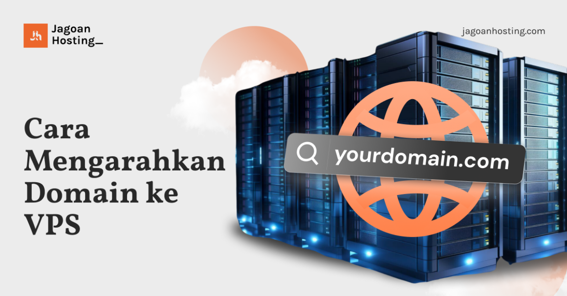 Cara Mengarahkan Domain ke VPS