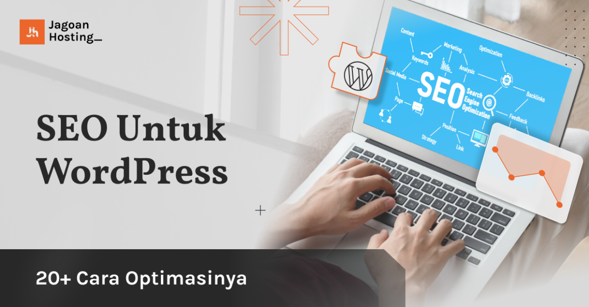 SEO WordPress: 20+ Cara dan Trik Optimasi Terbaiknya