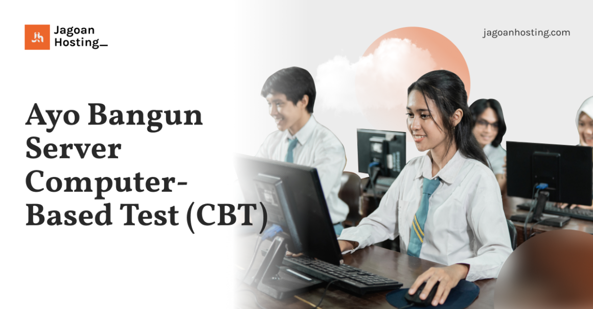 Ayo Bangun Server Computer-Based Test (CBT)