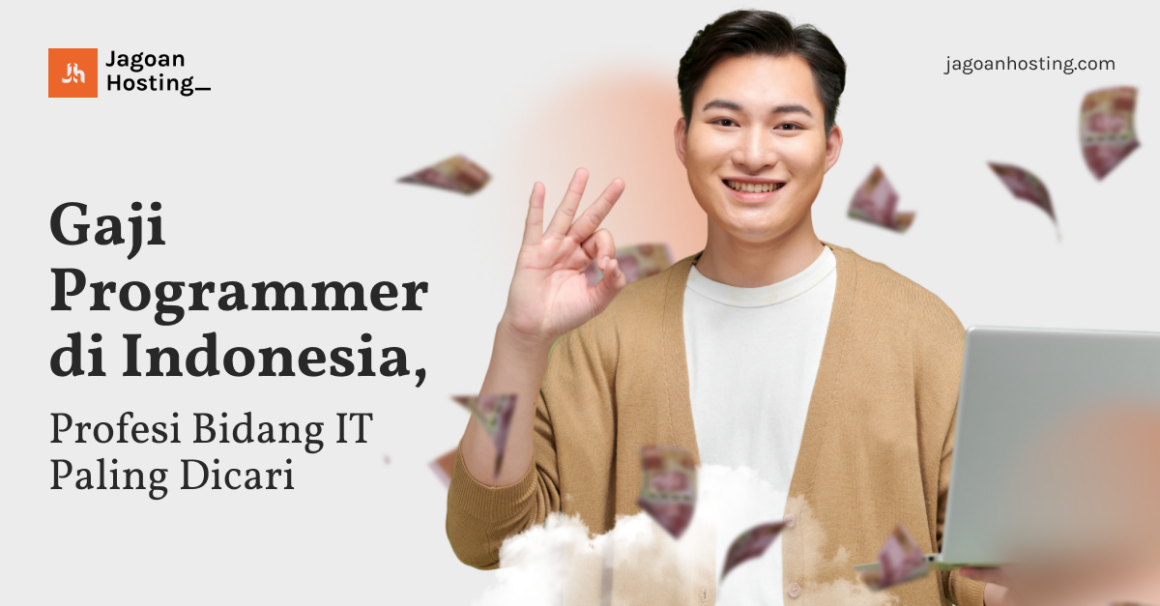 Gaji Programmer di Indonesia, Profesi Bidang IT Paling Dicari