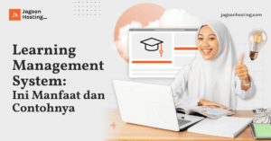 Apa itu Learning Management System (LMS)? Fungsi & Contoh