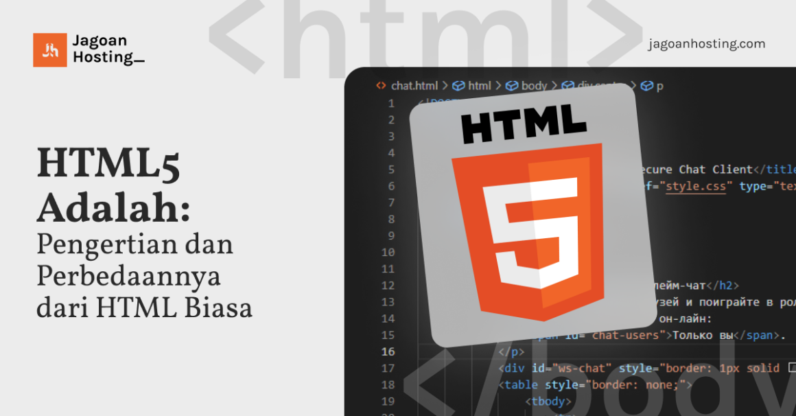 HTML5 Adalah: Pengertian dan Perbedaannya dari HTML Biasa