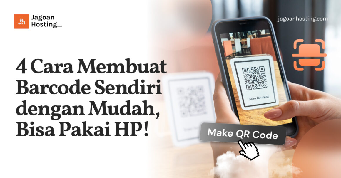 4 Cara Membuat Barcode Sendiri dengan Mudah, Bisa Pakai HP!
