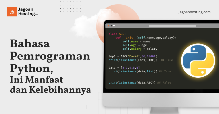 Bahasa Pemrograman Python: Manfaat dan Kelebihannya