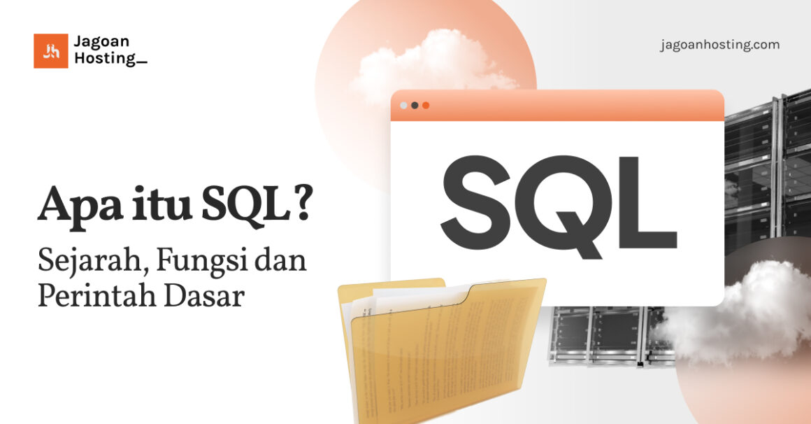 Apa itu SQL? Sejarah, Fungsi dan Perintah Dasar