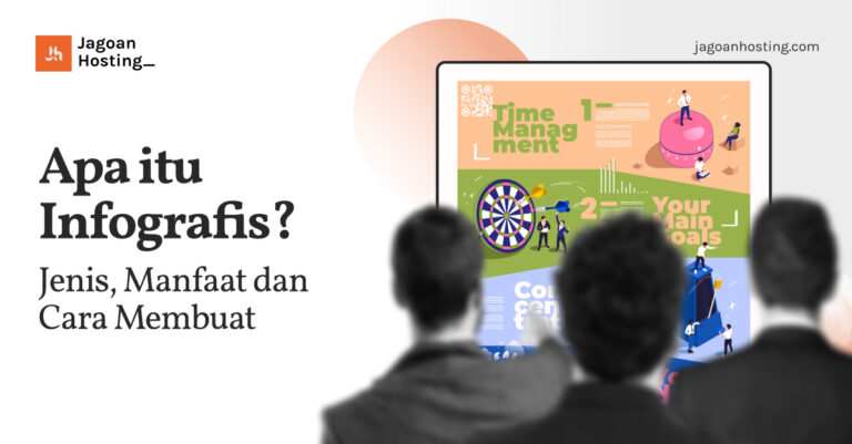 Apa itu Infografis? Jenis, Manfaat dan Cara Membuat