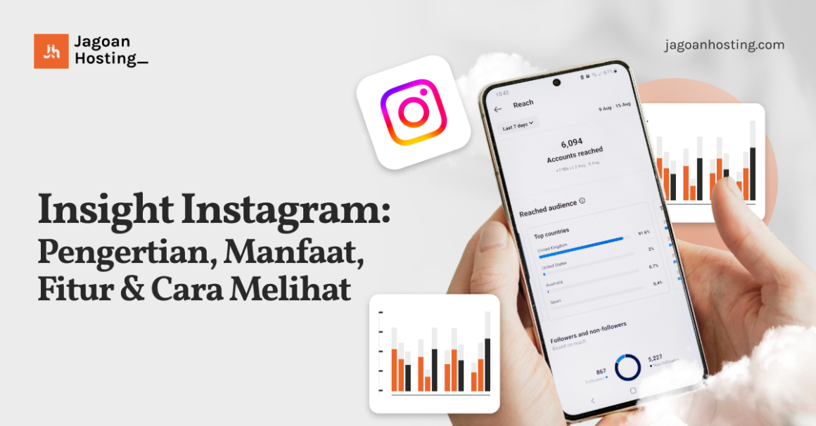 Insight Instagram: Pengertian, Manfaat, Fitur & Cara Melihat