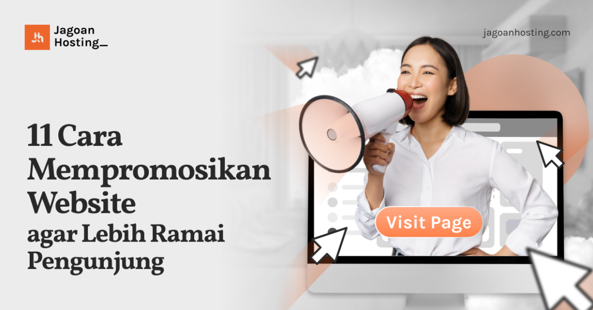 10+ Cara Mempromosikan Website agar Ramai Pengunjung