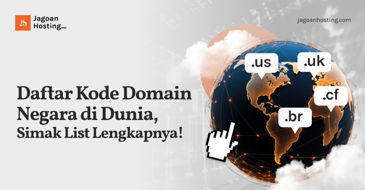 Daftar Kode Domain Negara di Dunia, Simak List Lengkapnya!