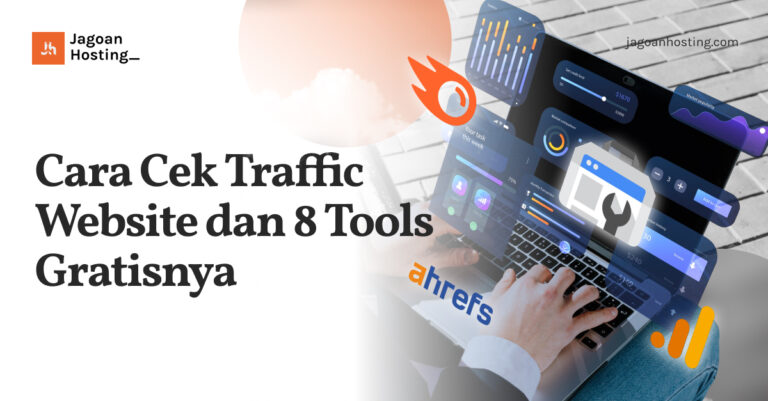 Cara Cek Traffic Website dan 8 Tools Gratisnya