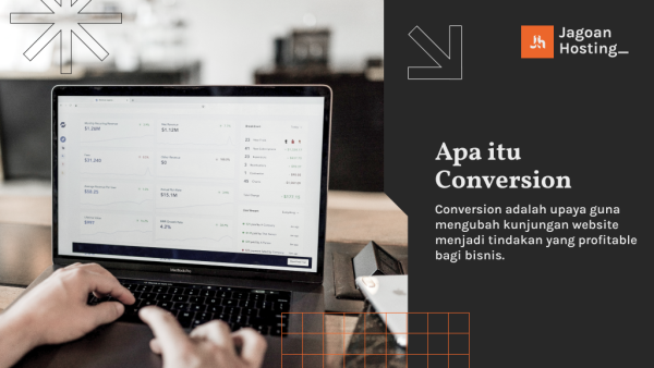 Apa itu Conversion dalam Marketing? Jenis & Cara Hitung Ratenya
