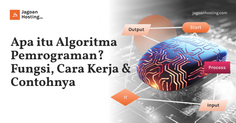 Apa itu Algoritma Pemrograman? Fungsi, Cara Kerja & Contohnya