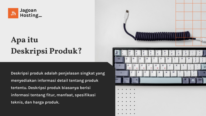 10 Contoh Deskripsi Produk yang Menarik & Cara Buatnya