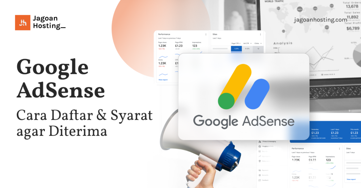 Google AdSense: Cara Daftar & Syarat agar Diterima