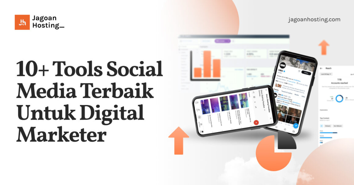 10+ Tools Social Media Terbaik Untuk Digital Marketer