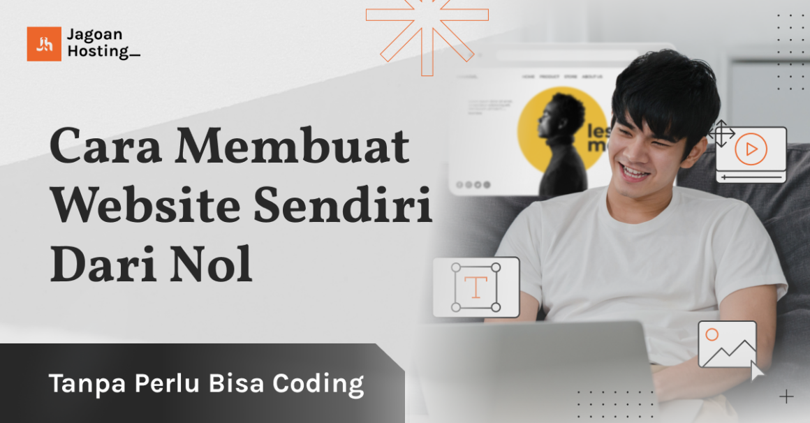 Cara Membuat Website Sendiri dari Nol Tanpa Coding