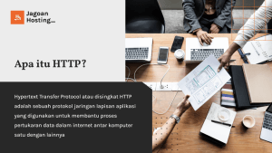 Pengertian HTTP, Fungsi, Cara Kerja & Bedanya dari HTTPS