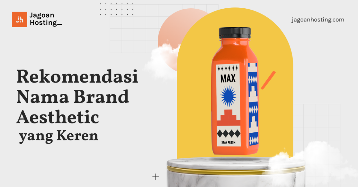 160+ Nama Brand Aesthetic yang Keren & Cara Menentukan