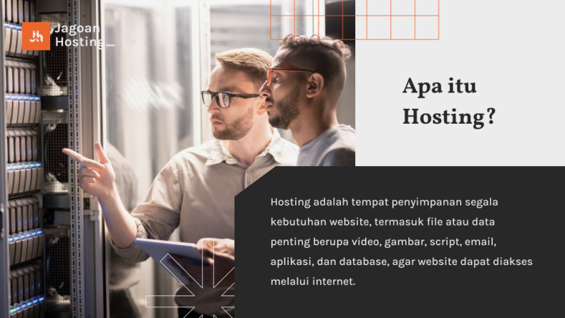 Apa itu Hosting? Jenis, Fungsi dan Cara Kerjanya
