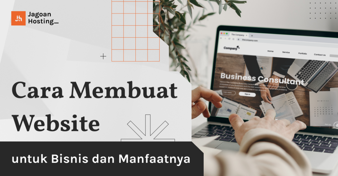 10+ Cara Membuat Website untuk Bisnis Paling Mudah