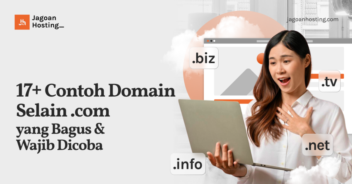 17+ Contoh Domain Selain .com yang Bagus & Wajib Dicoba