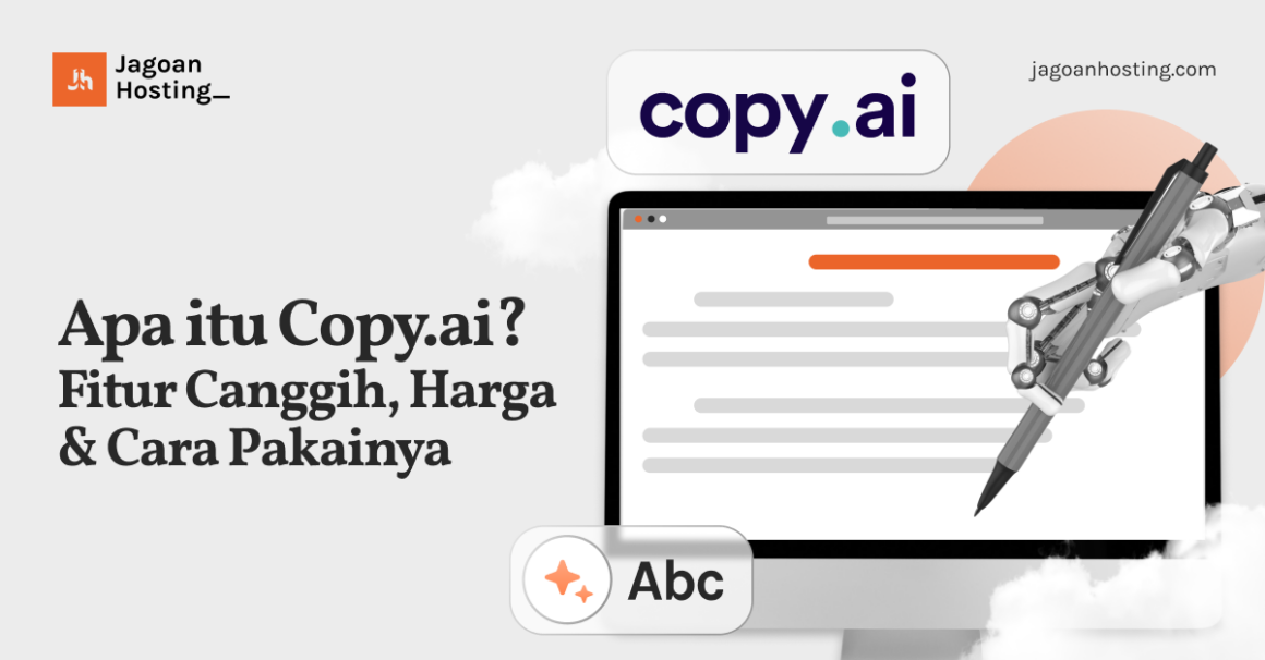 Apa itu Copy.ai? Fitur Canggih, Harga & Cara Pakainya