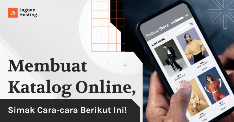 8 Cara Membuat Katalog Online untuk Tingkatkan Bisnis