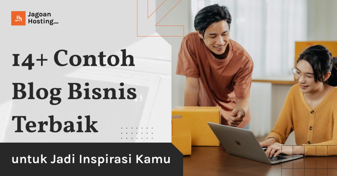 15+ Contoh Blog Bisnis Terbaik untuk Jadi Inspirasi
