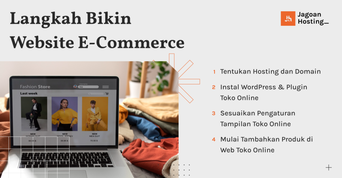 Cara Membuat Website E-Commerce: 6 Langkah Jualan Online