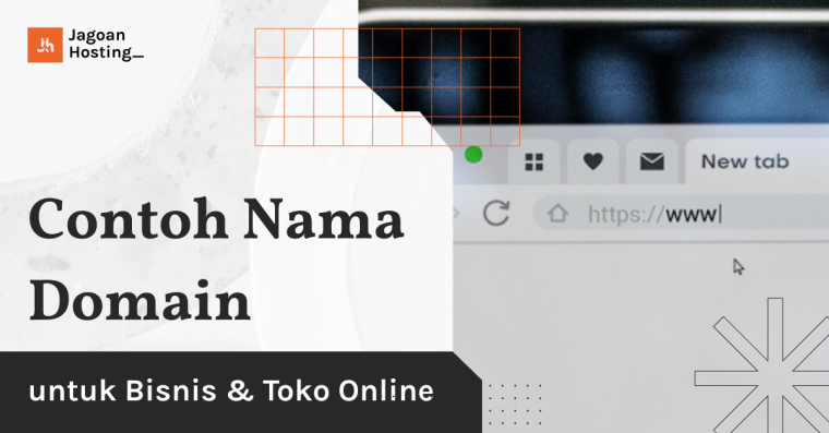 40+ Contoh Nama Domain untuk Bisnis dan Toko Online