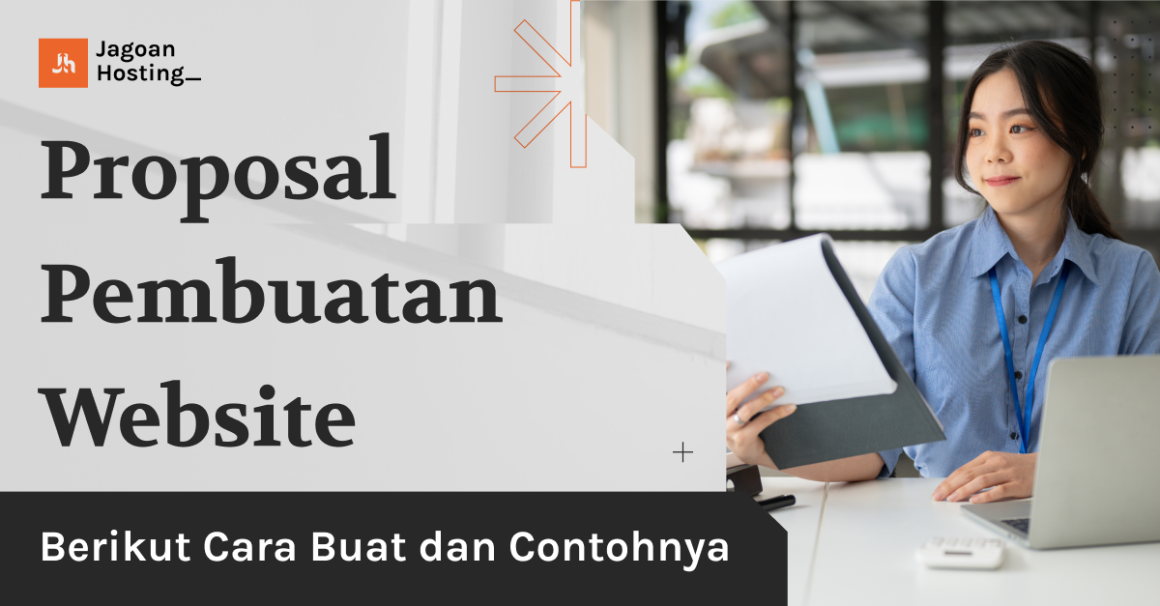 Proposal Pembuatan Website: Cara Buat dan Contohnya