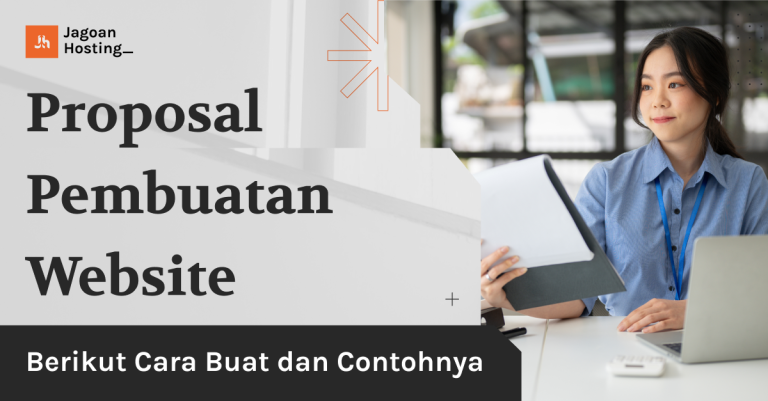 Proposal Pembuatan Website: Cara Buat dan Contohnya