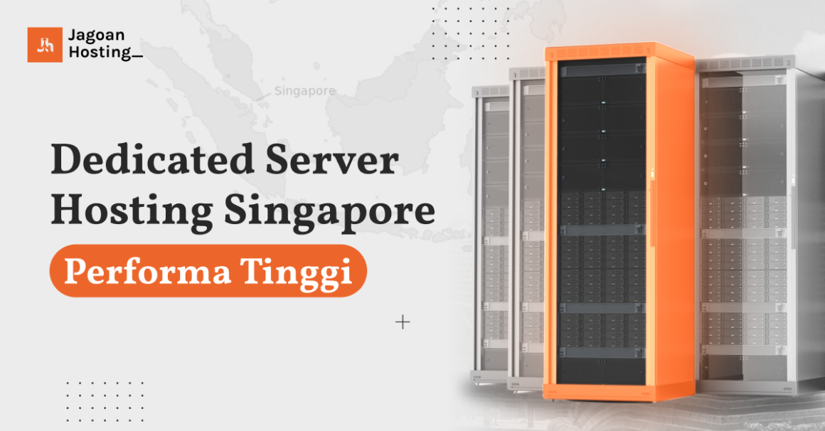 Dedicated Server Hosting Singapore - Performa Tinggi