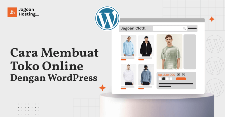 Cara Membuat Toko Online dengan WordPress (8 Langkah Mudah)