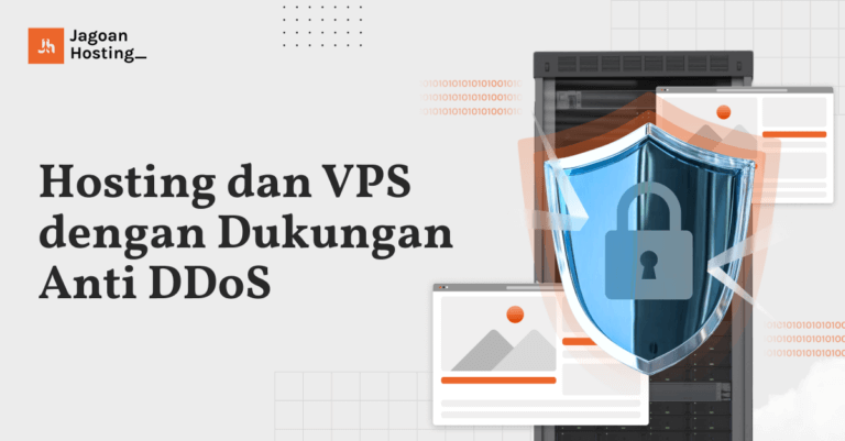 Hosting dan VPS dengan Dukungan Anti DDoS