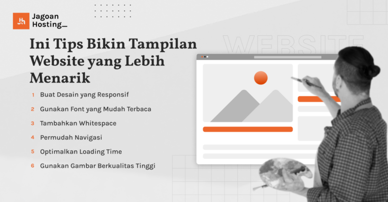 12+ Tips Membuat Tampilan Website yang Menarik dan Bagus