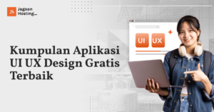 13+ Aplikasi UI UX Design Gratis Terbaik di 2024