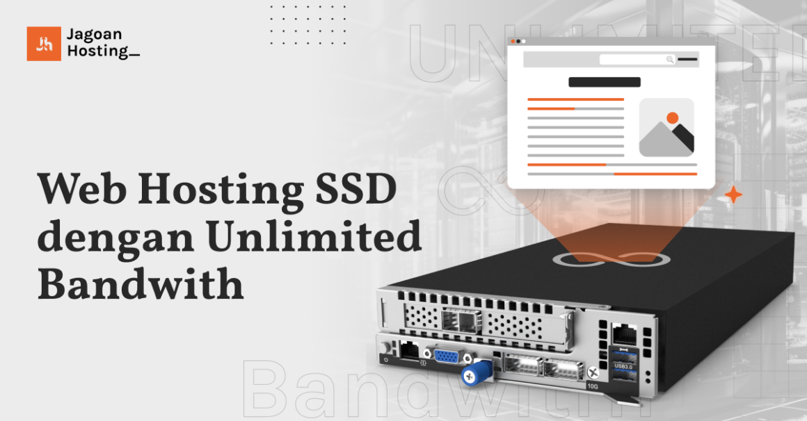 Web Hosting SSD dengan Unlimited Bandwidth