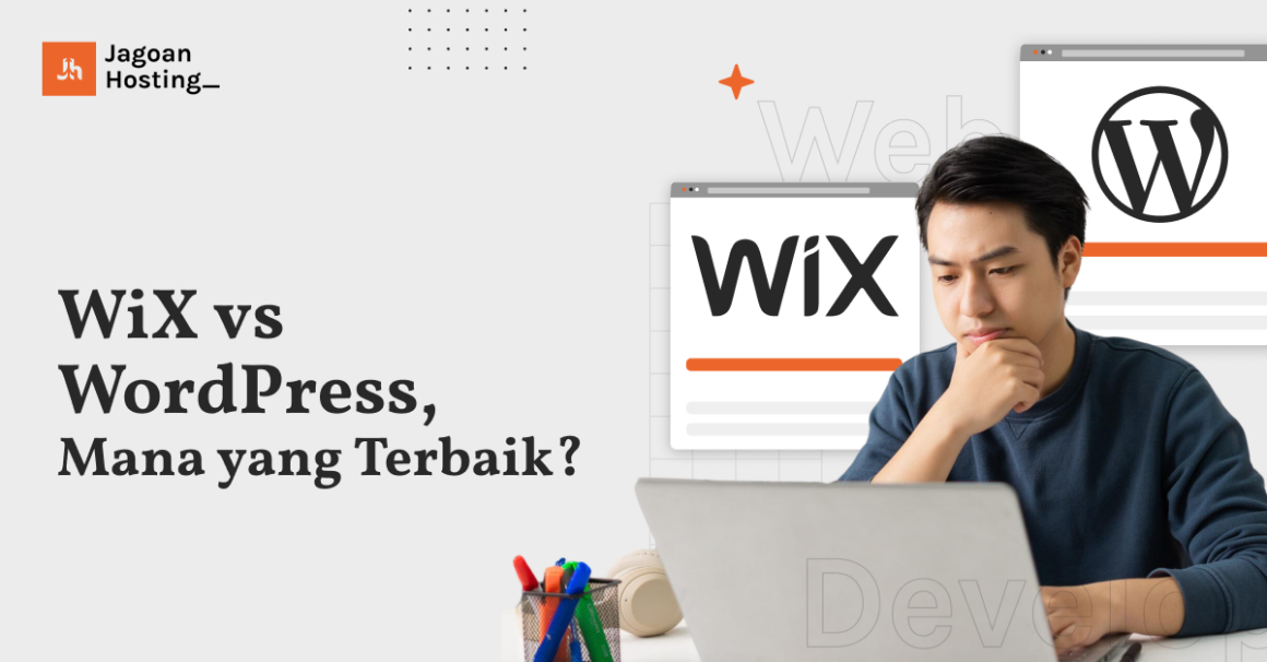 Perbedaan WiX vs WordPress, Mana yang Terbaik?