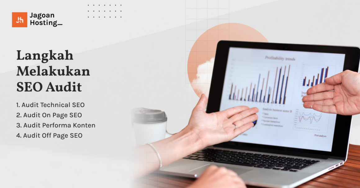 SEO Audit: Ini Langkah dan Toolsnya