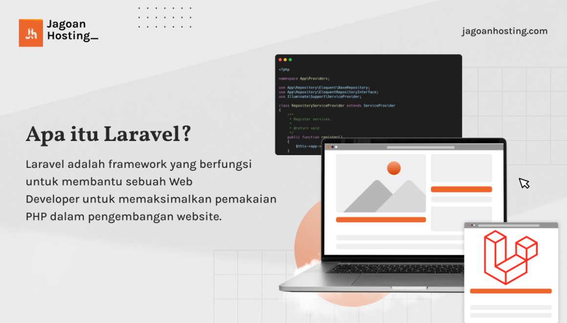 Apa Itu Laravel? Fitur, Kelebihan dan Kekurangannya