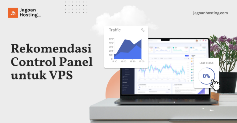 10+ Control Panel VPS Terbaik (Gratis dan Bayar)