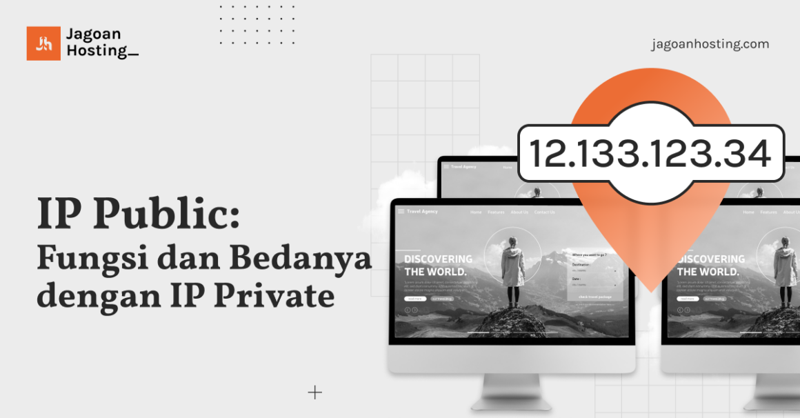Apa itu IP Public? Fungsi dan Bedanya dengan IP Private