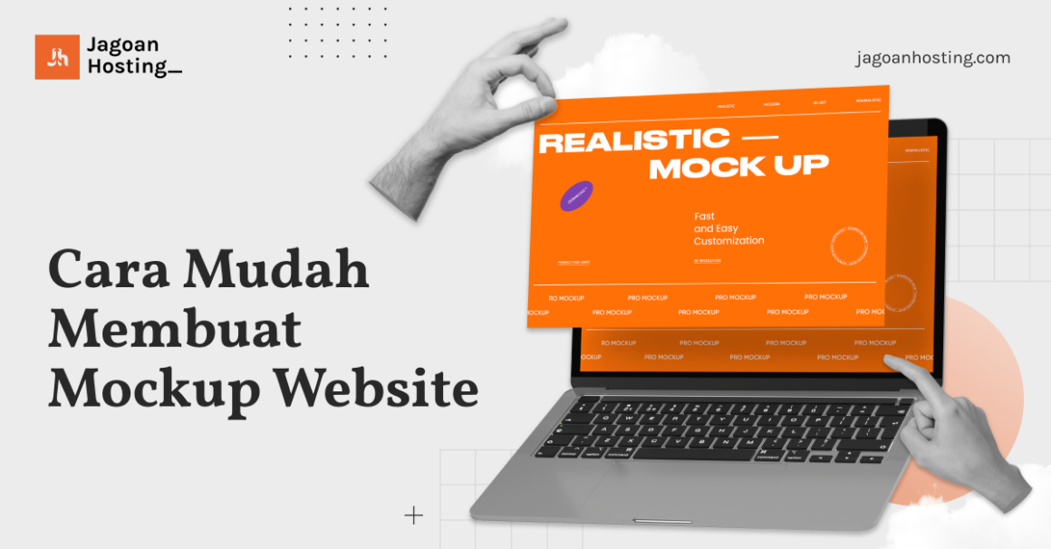 Ini Cara Mudah Membuat Mockup Website & Saran Toolsnya
