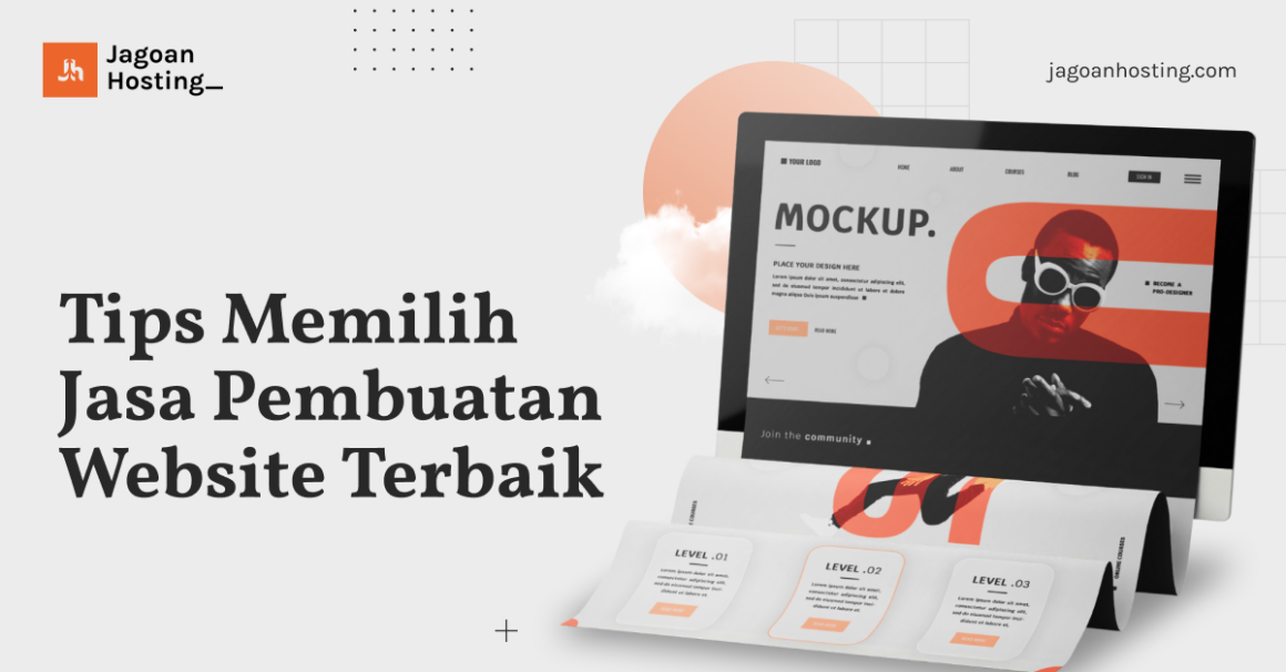 10+ Tips Memilih Jasa Pembuatan Website Terbaik