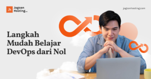 Langkah Mudah Belajar DevOps dari Nol