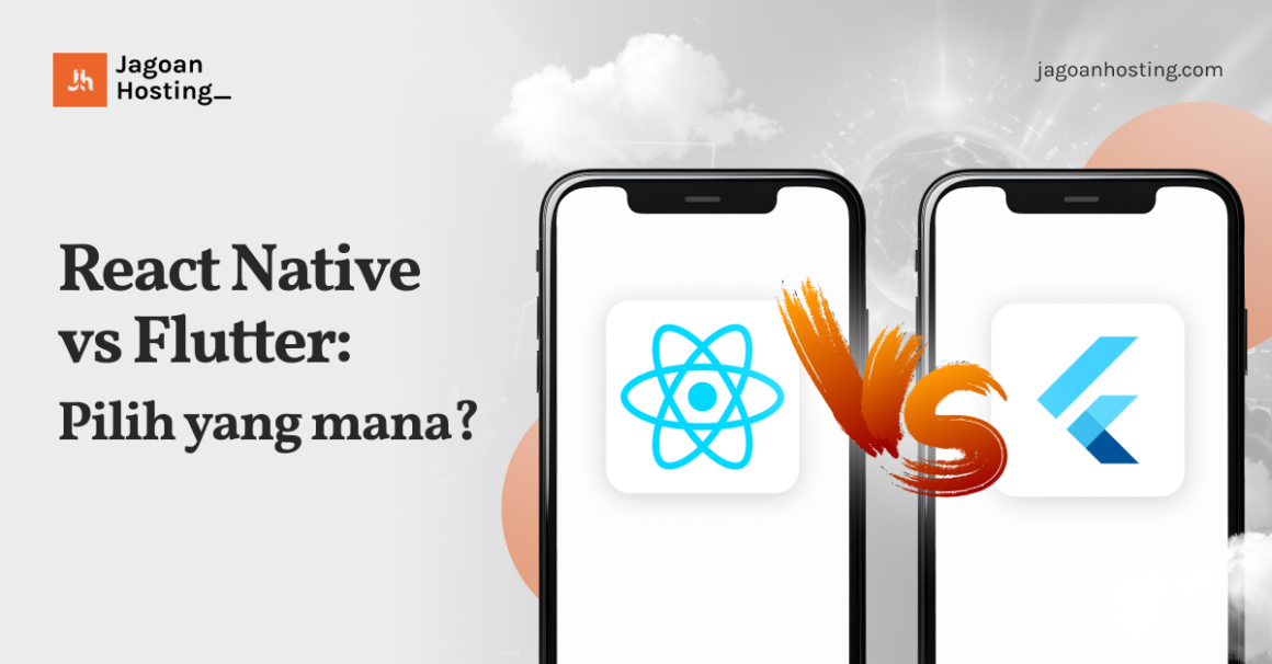 React Native vs Flutter: Pilih yang mana?